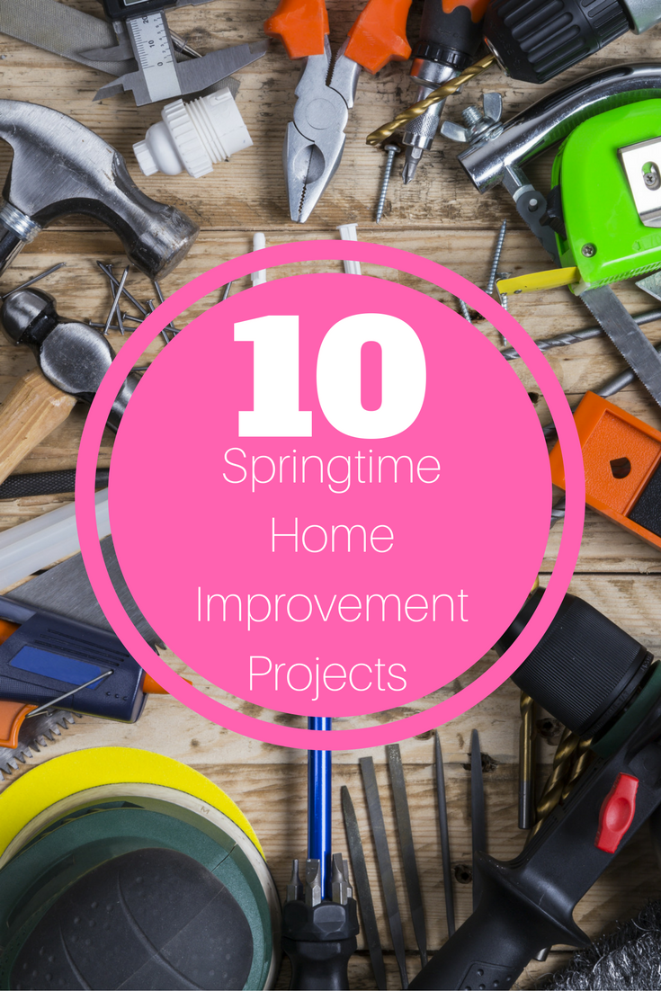 10 Springtime Home Improvement Projects that Cost Less Than $50 ...